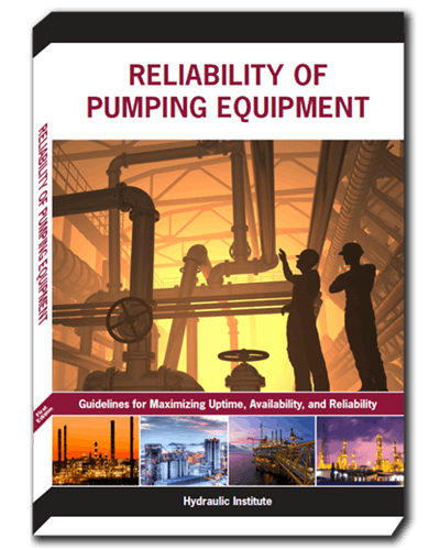 New Pump Reliability Guidebook Published by the Hydraulic Institute ...