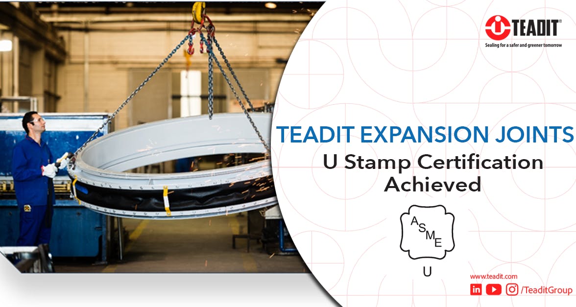 Teadit earns U Stamp certification, achieving new standards in the ...